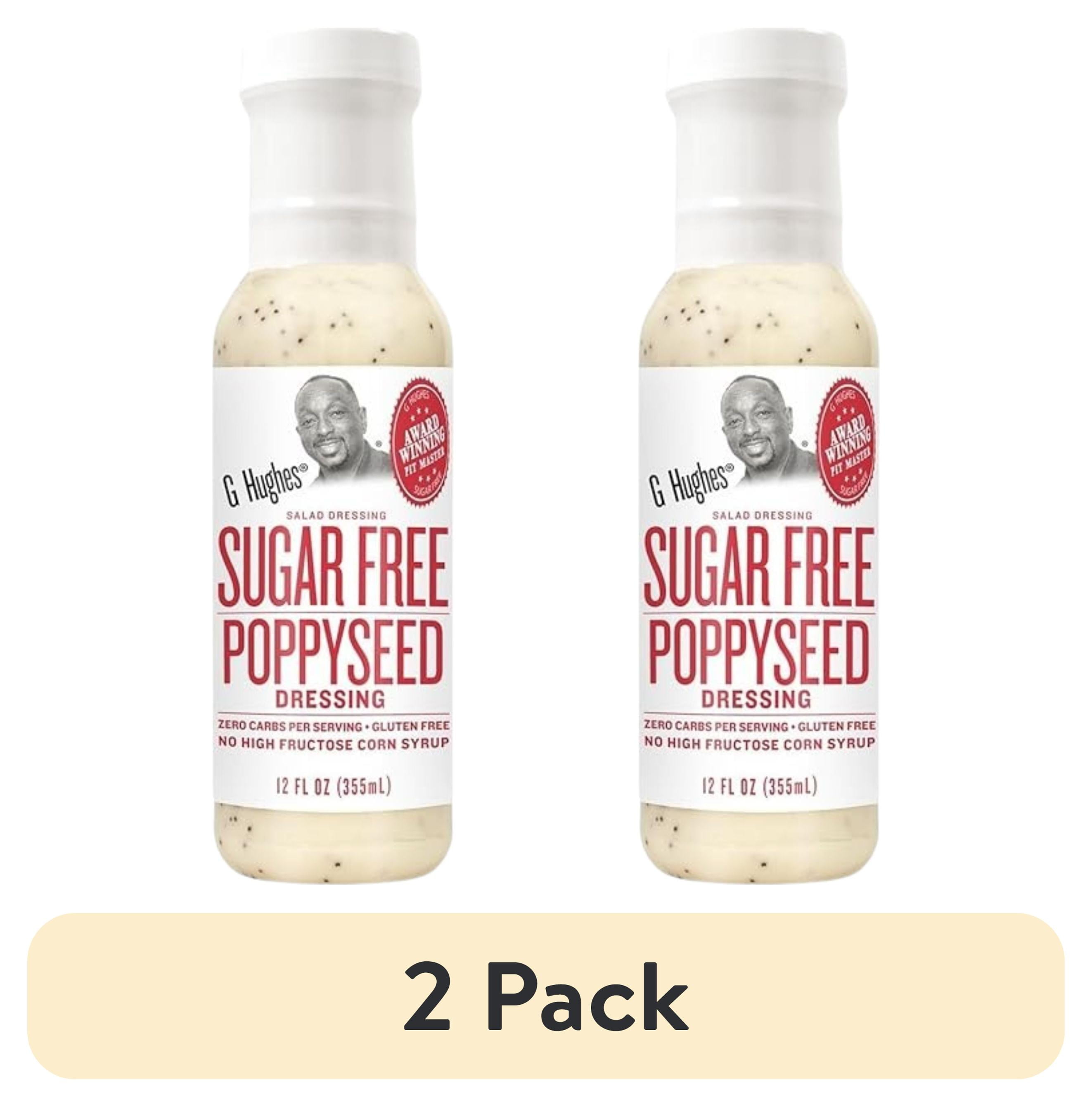 (2 pack) G Hughes Sugar Free Poppyseed Salad Dressing - Walmart.com