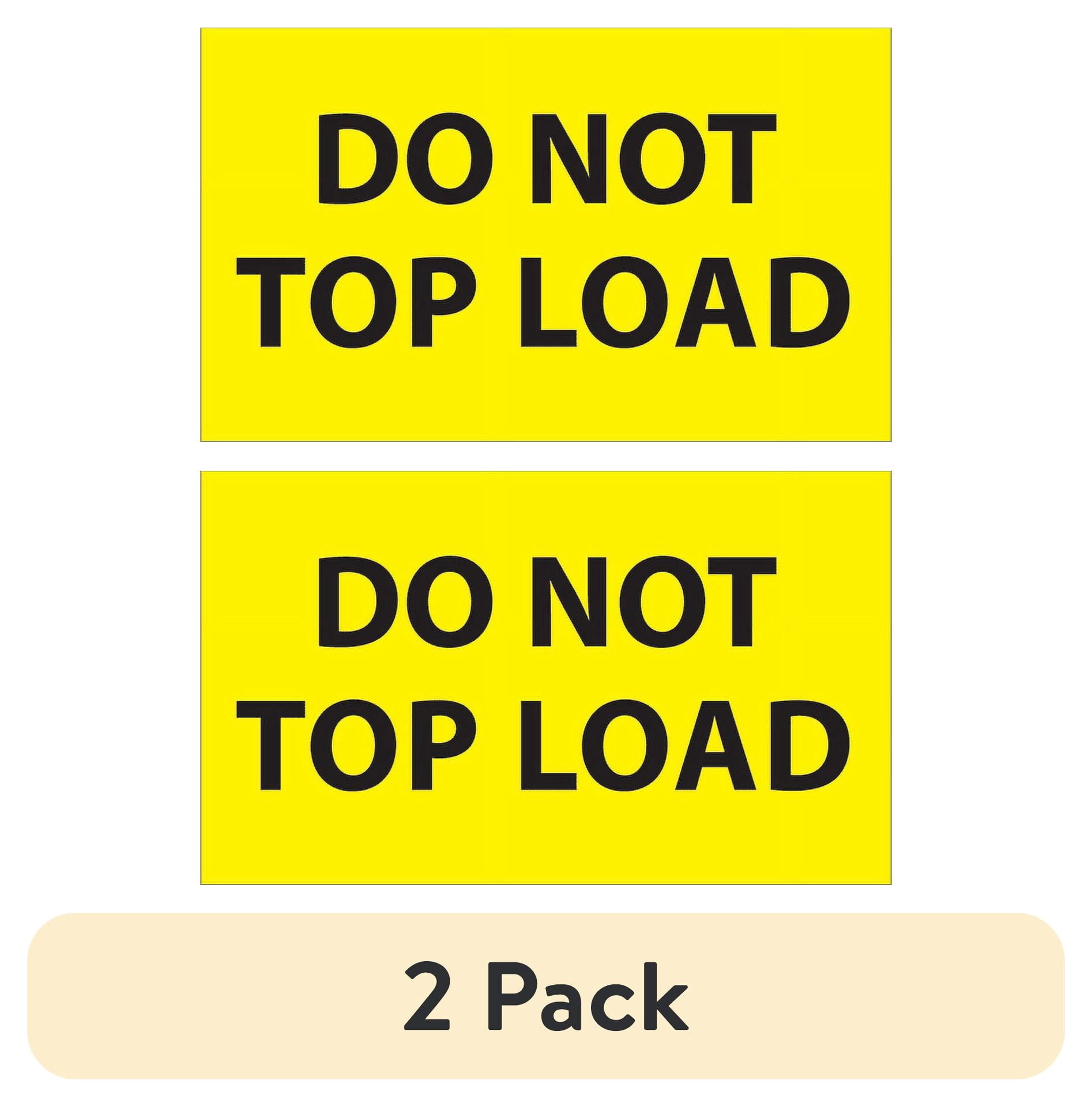 (2 pack) Tape Logic Label,Do Not Top Load,3x5" DL1106 - Walmart.com