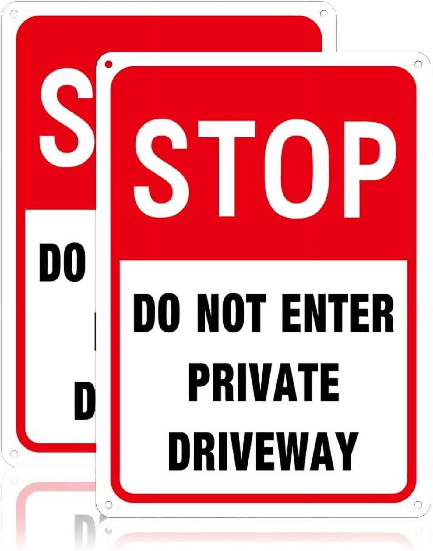 2 pc 2 Pack Do Not Enter Private Driveway Stop Warning Sign 7x10 inches ...