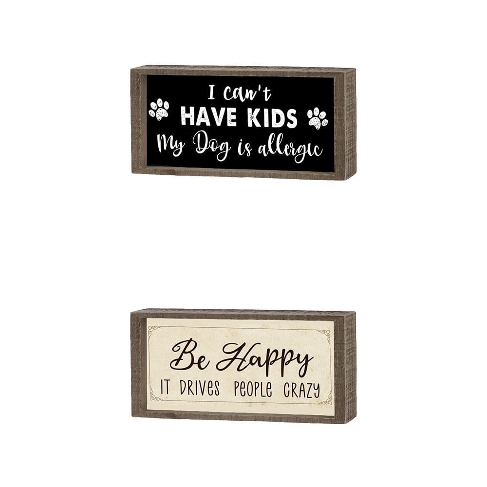 2 pc Inset Box Sign "be happy it drives people crazy" Display Board ...