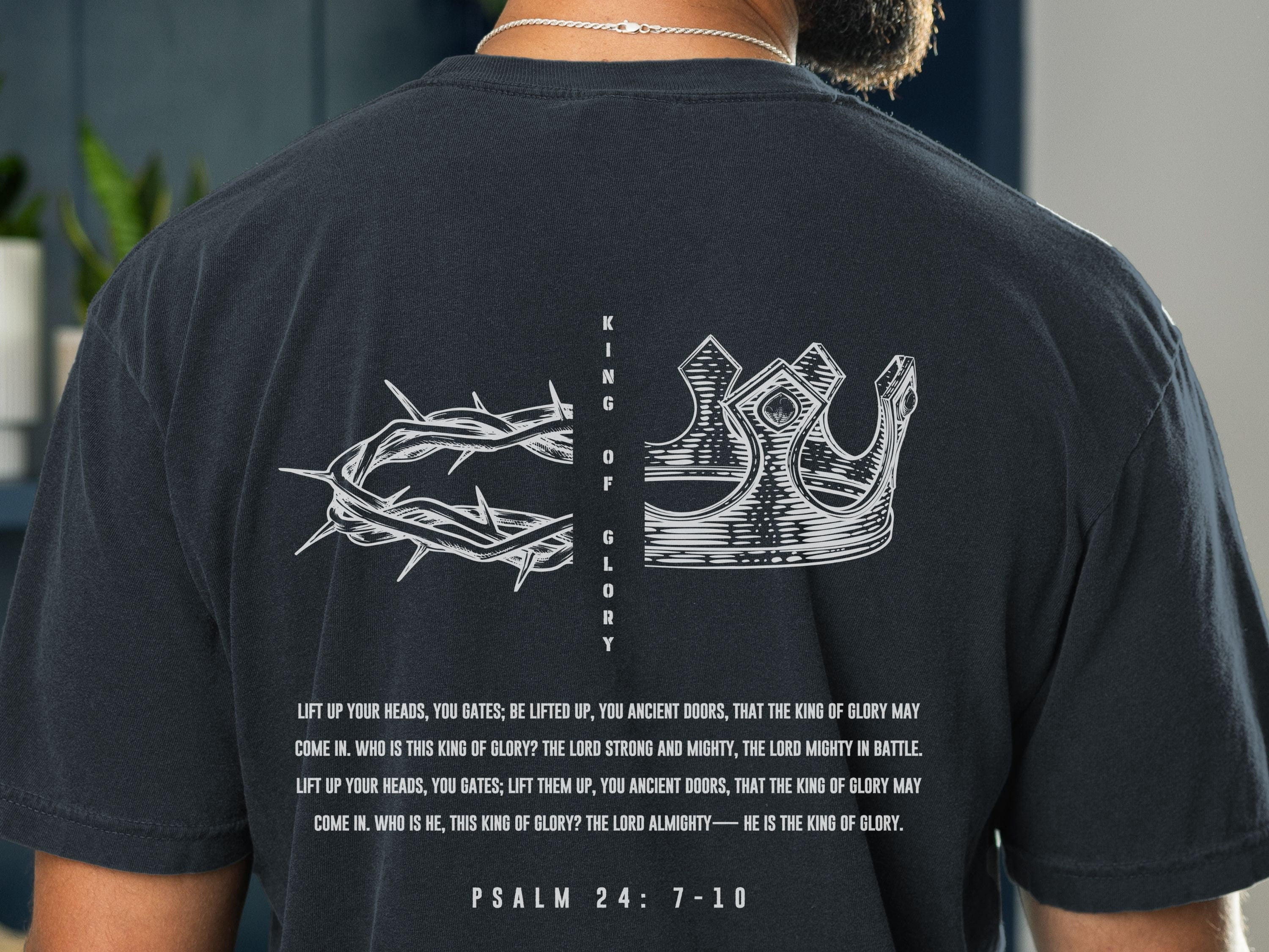 2 sided Men's Christian King of Glory T-Shirt, Psalm 24 Christian ...