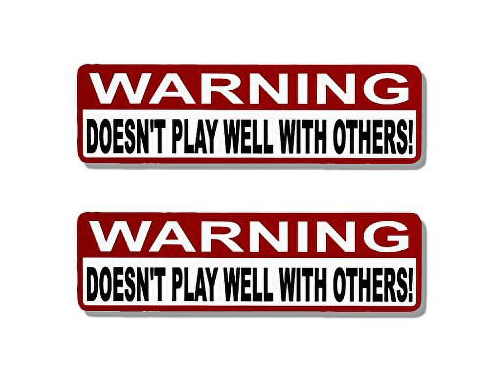 Warning Doesn't Play Well - Bikers Motorcycle Helmet, Vinyl Sticker Decal (2 x Pack)- 4 ...