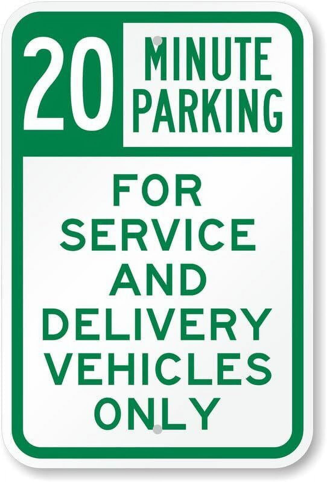 20 Minutes Parking Weatherproof Metal Aluminum Sign SIZE: 8" x 12 ...