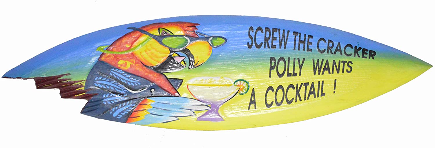 20" Parrot Drinking Screw Cracker Polly Wants Cocktail Surfboard Sign ...
