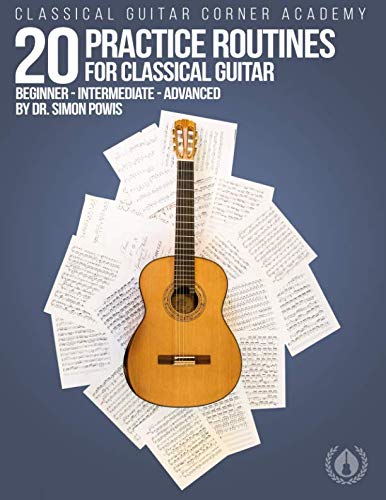 Pre-Owned 20 Practice Routines for Classical Guitar: Graded exercises ...