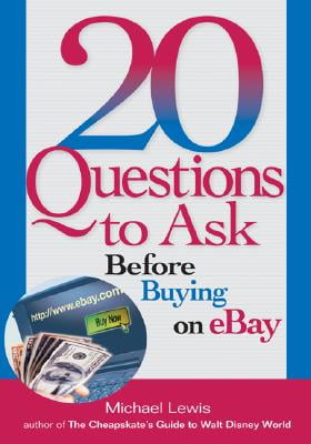 20 Questions: 20 Questions to Ask Before Buying on eBay (Paperback ...