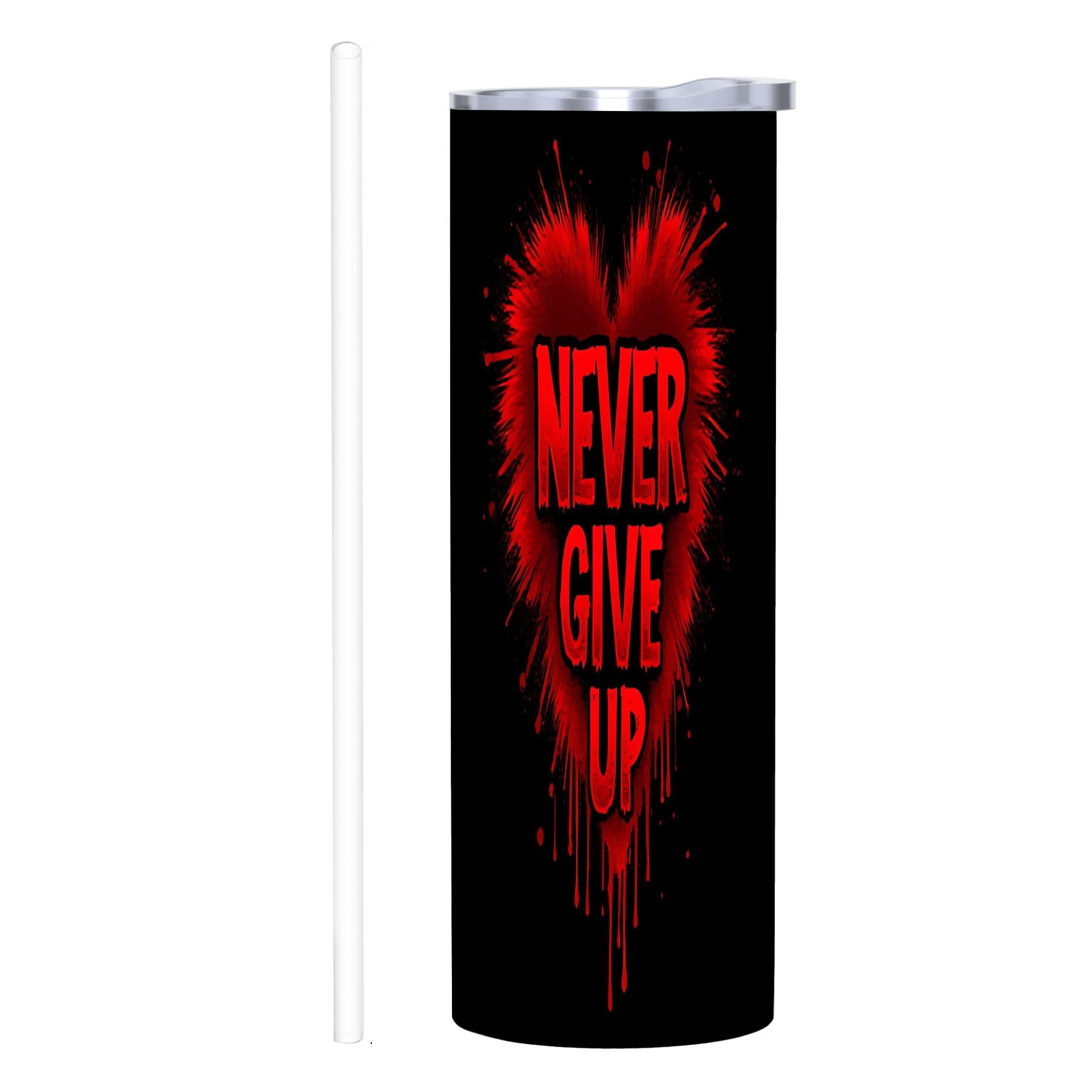 20 oz Stainless Steel Insulated Tumbler - Bold Red ' NEVER GIVE UP ...