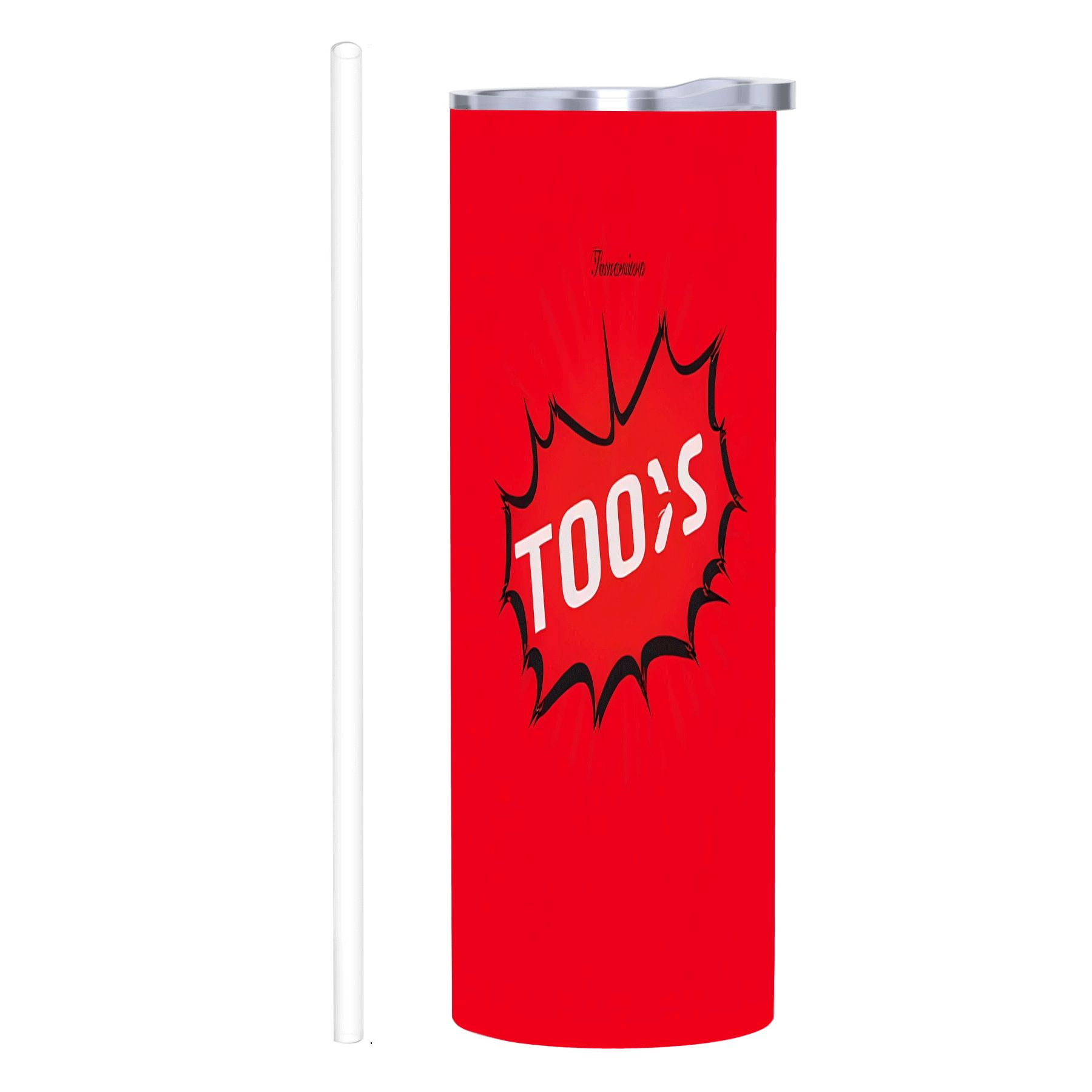 20 oz Stainless Steel Insulated Tumbler - Bold ' TOO ' S ' Design with ...