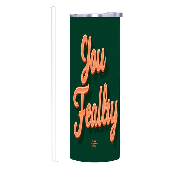 20 oz Stainless Steel Insulated Tumbler - Dark Green with Cursive ' You ...