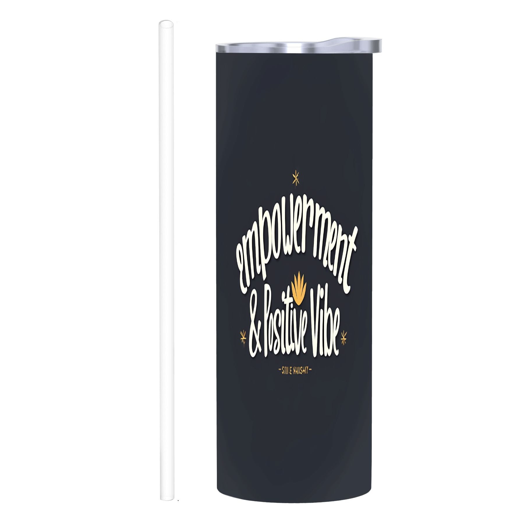 20 oz Stainless Steel Insulated Tumbler - Empowerment & Positive Vibes ...