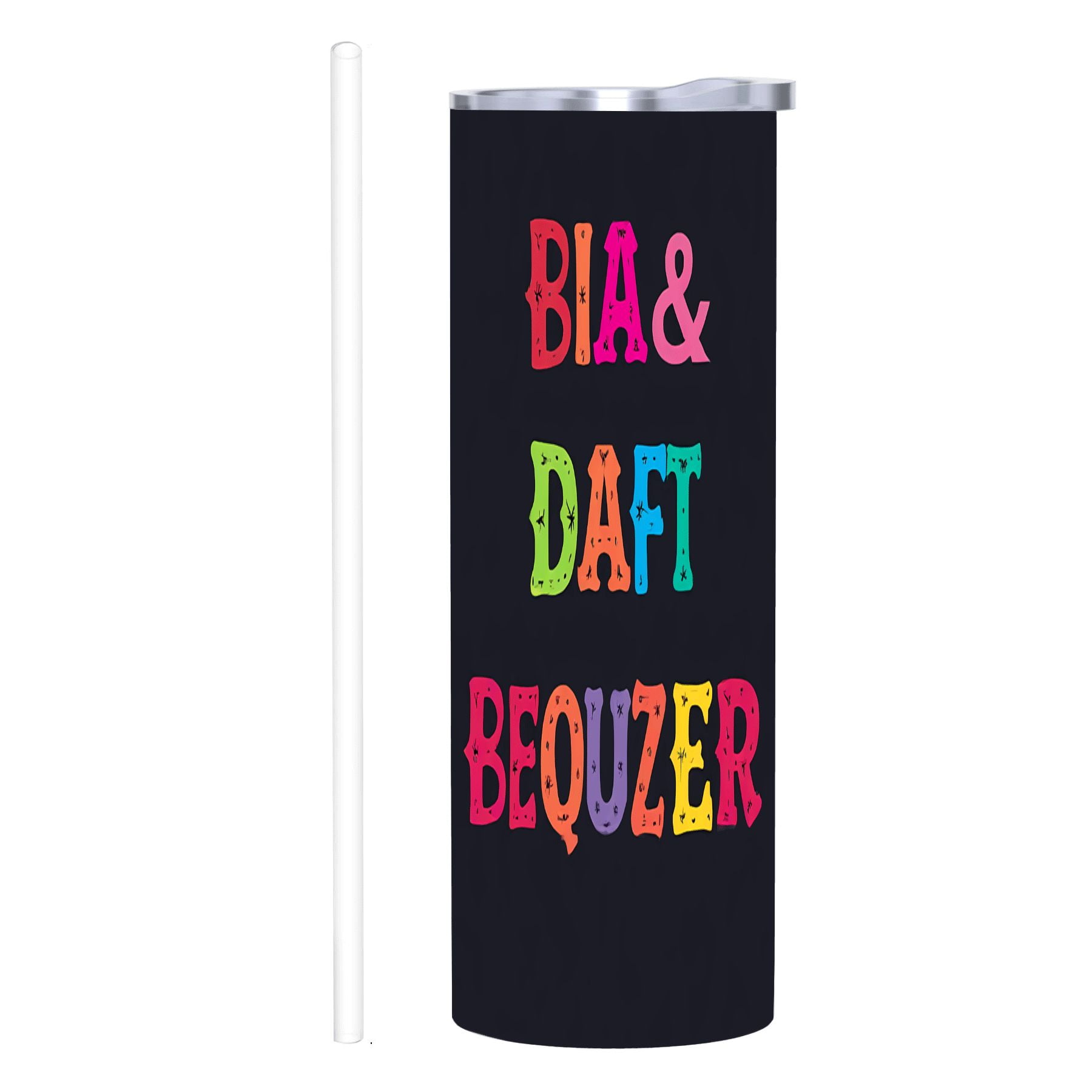 20 oz Stainless Steel Insulated Tumbler - Fun Black Design with " BIÀ ...