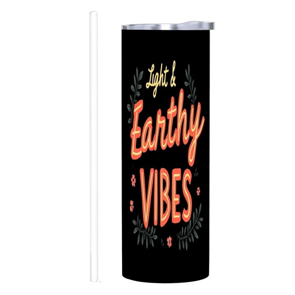 20 oz Stainless Steel Insulated Tumbler - " Light & Earthy VIBES ...
