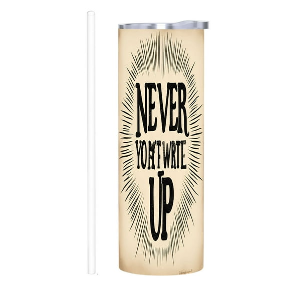 20 oz Stainless Steel Insulated Tumbler with Bold ' NEVER YOHT WRITE UP ...