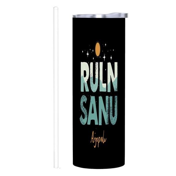 20 oz Stainless Steel Insulated Tumbler with Colorful ' RULN SANU ...