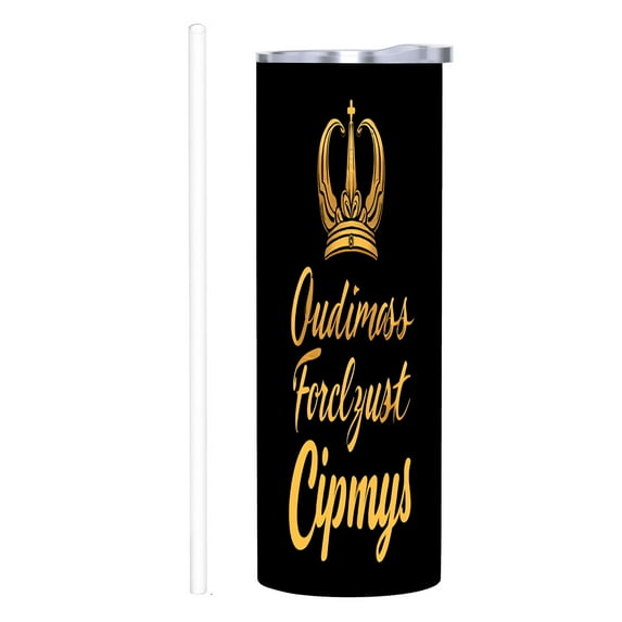20 oz Stainless Steel Insulated Tumbler with Gold Crown Stylish Text ...