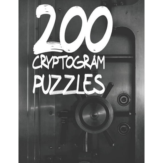 200 Cryptogram Puzzles: Decode Humorous Quotes by Solving Cryptogram ...