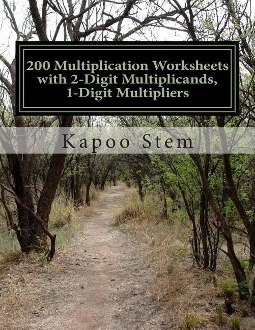 200 Days Math Multiplication: 200 Multiplication Worksheets with 2 ...