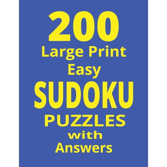 200 Easy Large Print Sudoku Puzzles Book (1 Puzzle Per Page) (Paperback ...