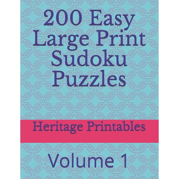 200 Easy Large Print Sudoku Puzzles : Volume 1 (Paperback) - Walmart.com