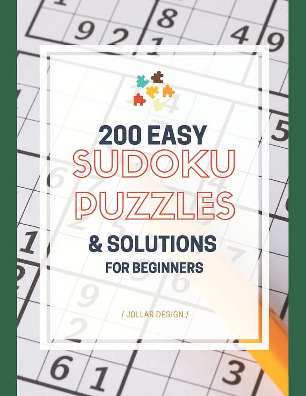 200 Easy Sudoku Puzzles for Beginners : Sudoku for Beginners - Puzzles ...