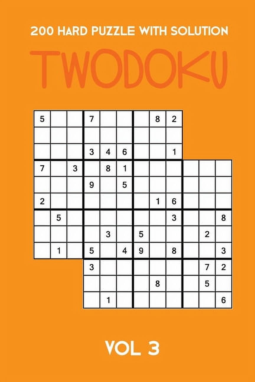 200 Hard Puzzle With Solution Twodoku Vol 3: Two overlapping Sudoku ...