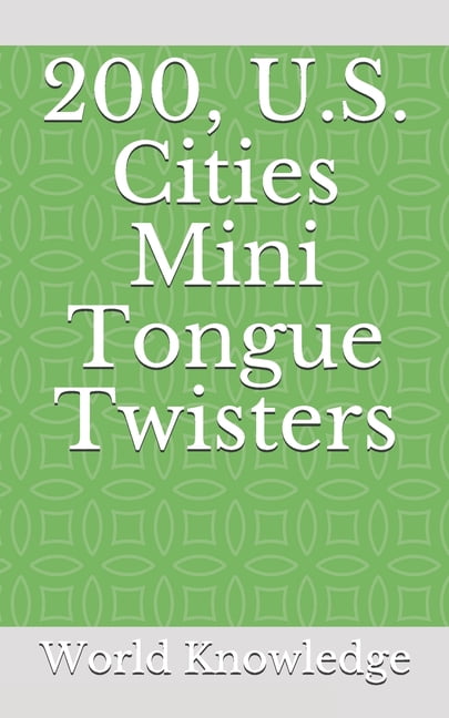 200, U.S. Cities Mini Tongue Twisters (Paperback) - Walmart.com
