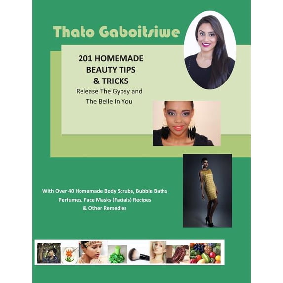 201 Homemade Beauty Tips & Tricks : The Gypsy and Belle in You ...