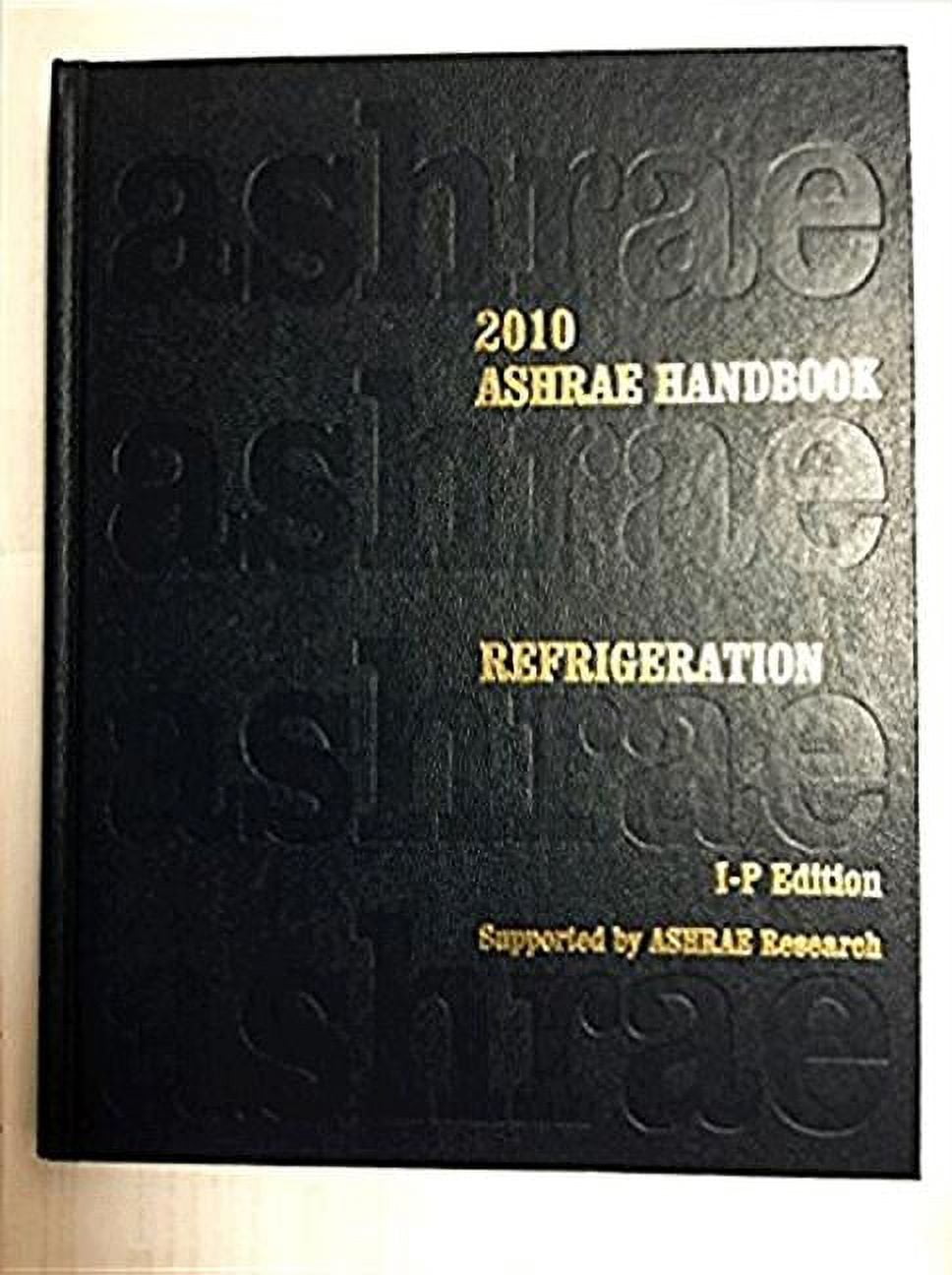 2010 Ashrae Handbook : Refrigeration (Hardcover) - Walmart.com