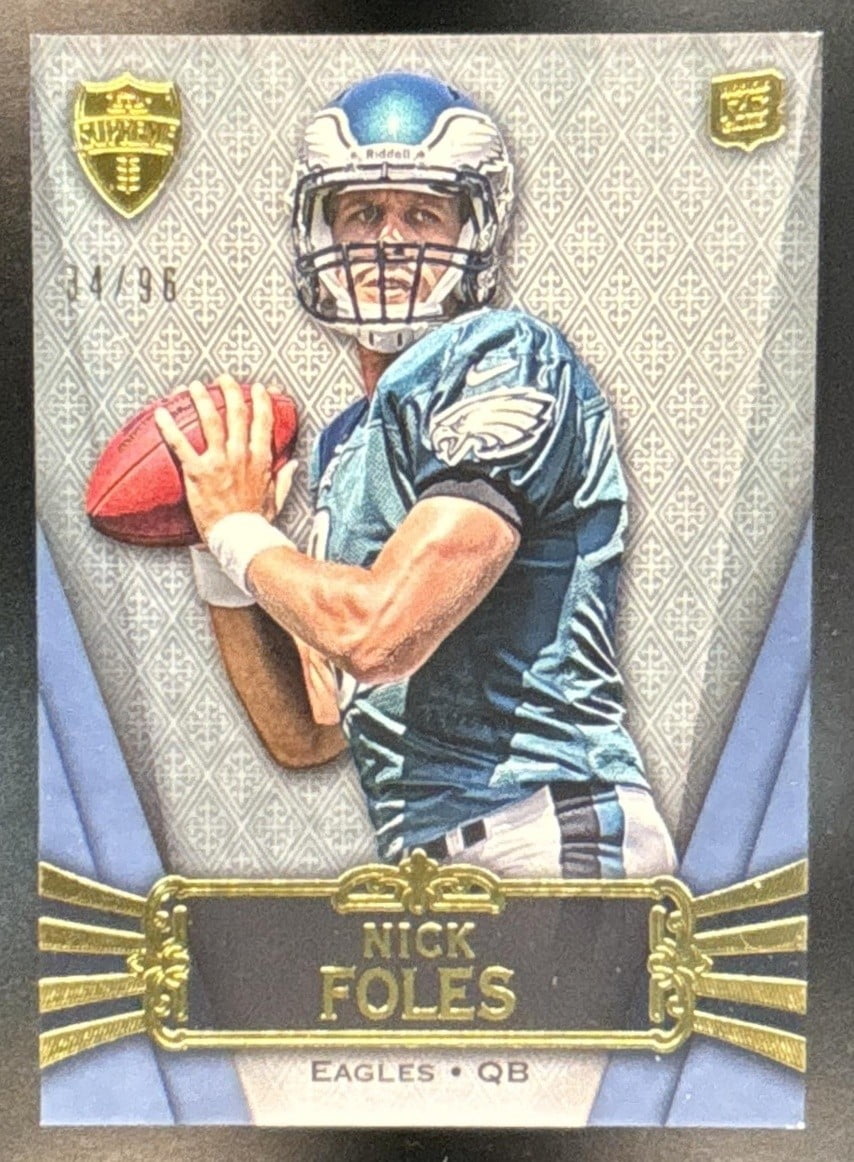 2012 Topps Supreme Nick Foles Blue /96 #59 RC Philadelphia Eagles ...