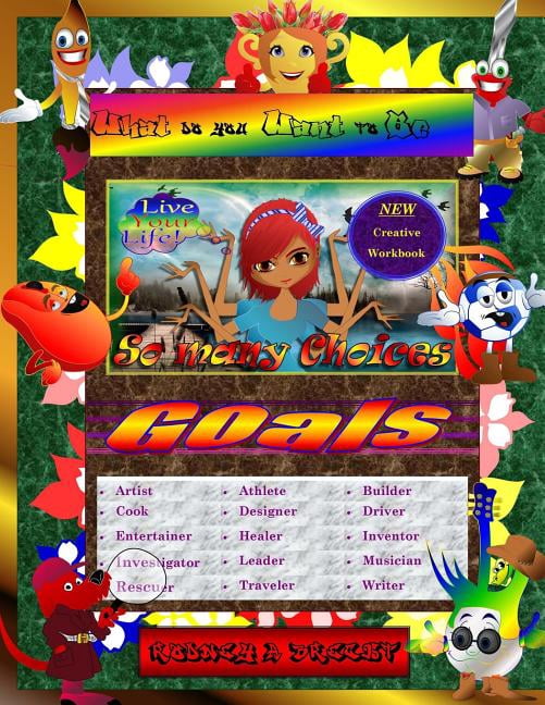 2014 Edition: What do you want to be? : 2014 Edition (Series #1 ...