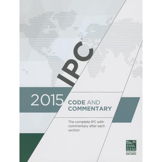2015 International Plumbing Code Commentary (Includes Ipsdc) (Paperback ...