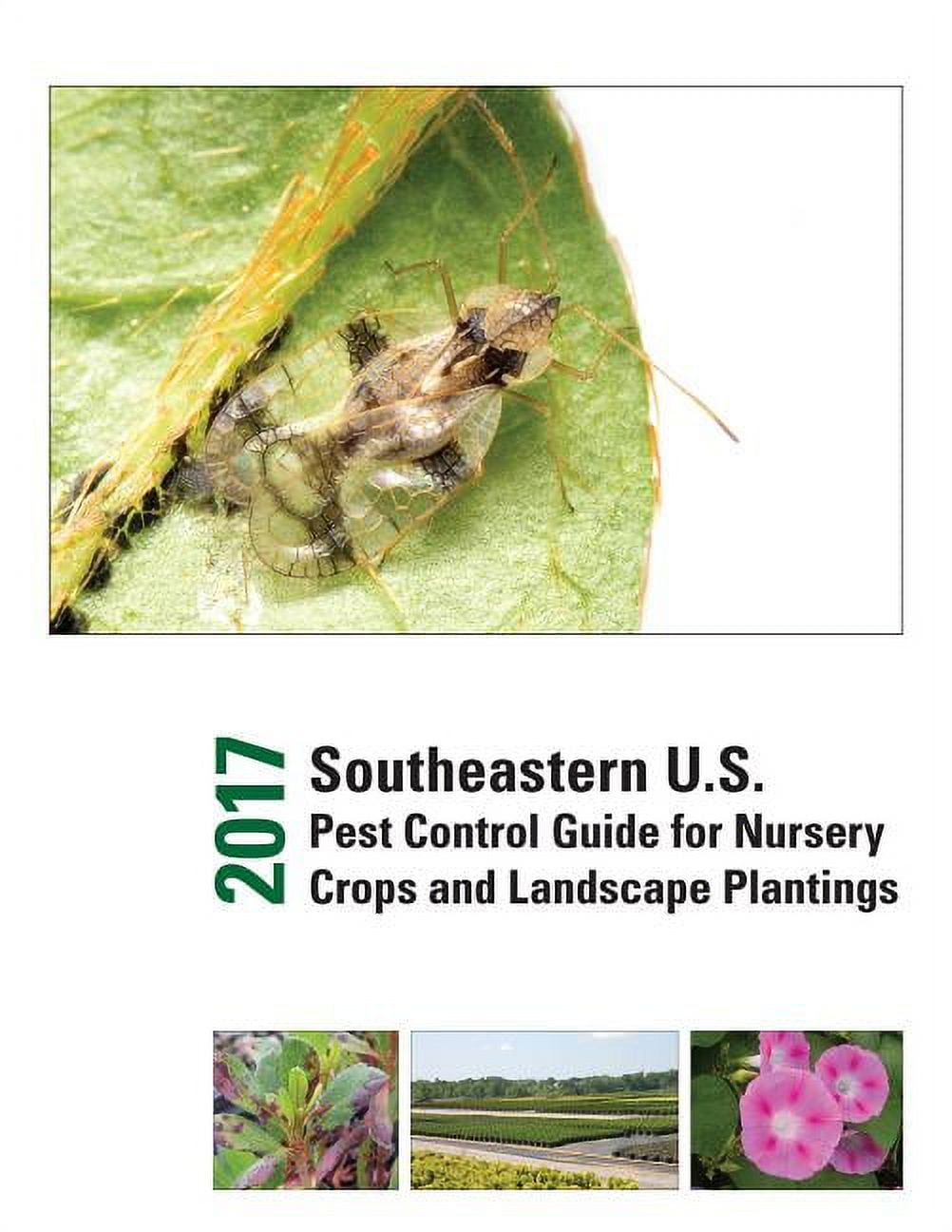 2017 Southeastern U.S. Pest Control Guide for Nursery Crops and ...