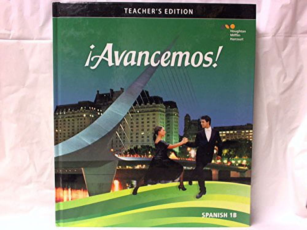2018 ¡Avancemos! Teacher Edition Level 1B 9780544861268 0544861264 ...