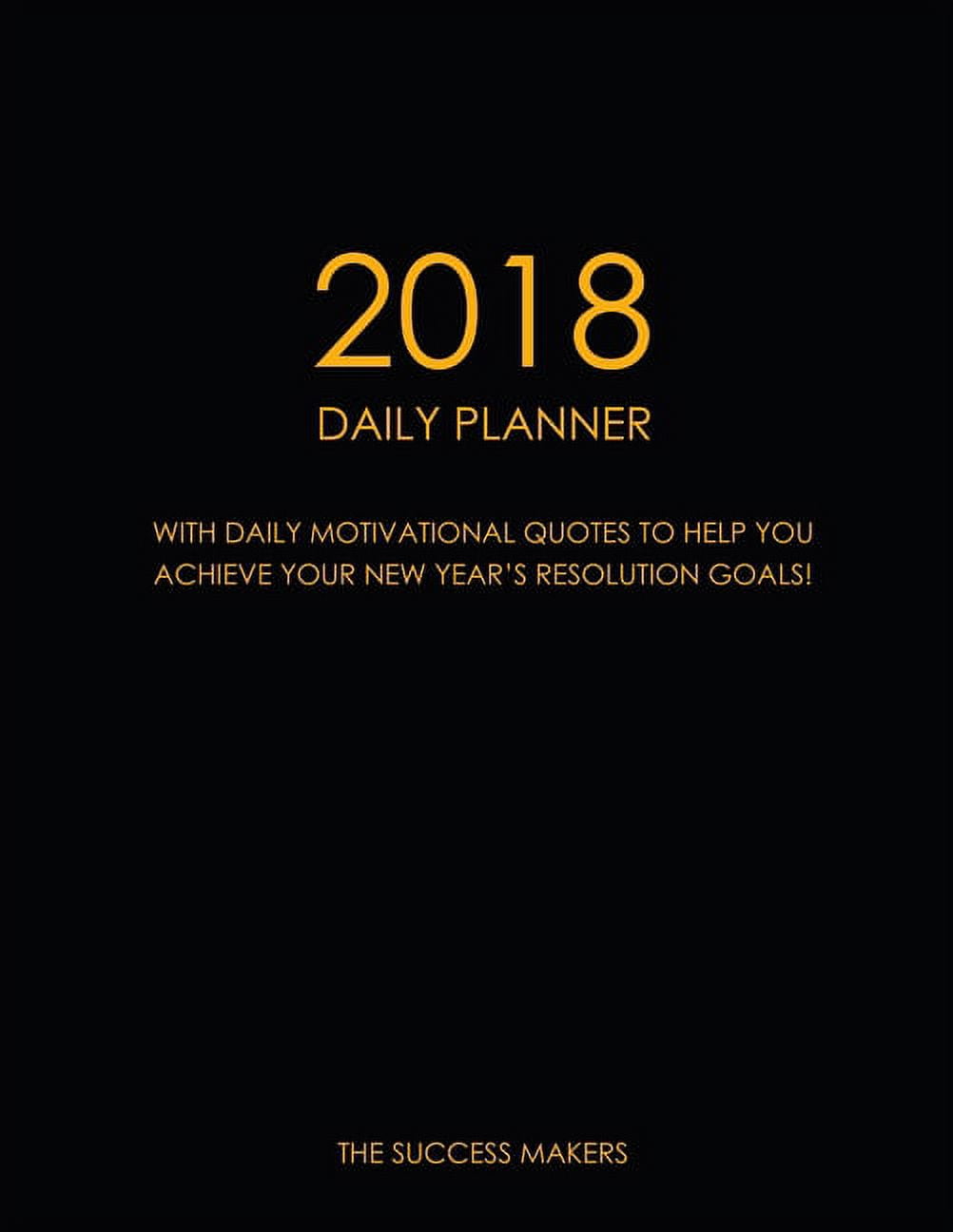 2018 Daily Planner (Paperback) - Walmart.com