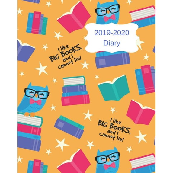 2019-2020 Diary: 8x10 Day to a Page Academic Year Diary, Notes, to Do ...