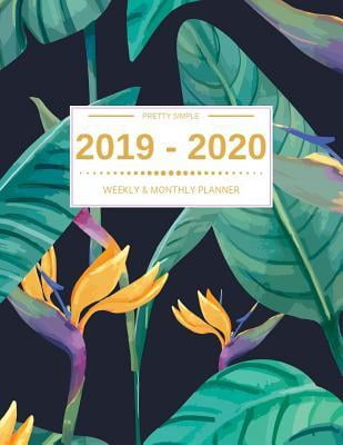 2019 - 2020 Planner Weekly And Monthly: Calendar Schedule + Organizer ...
