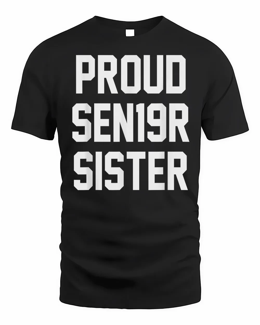 2019 Senior Sister - SEN19R Class Graduation Party Shirt - Walmart.com