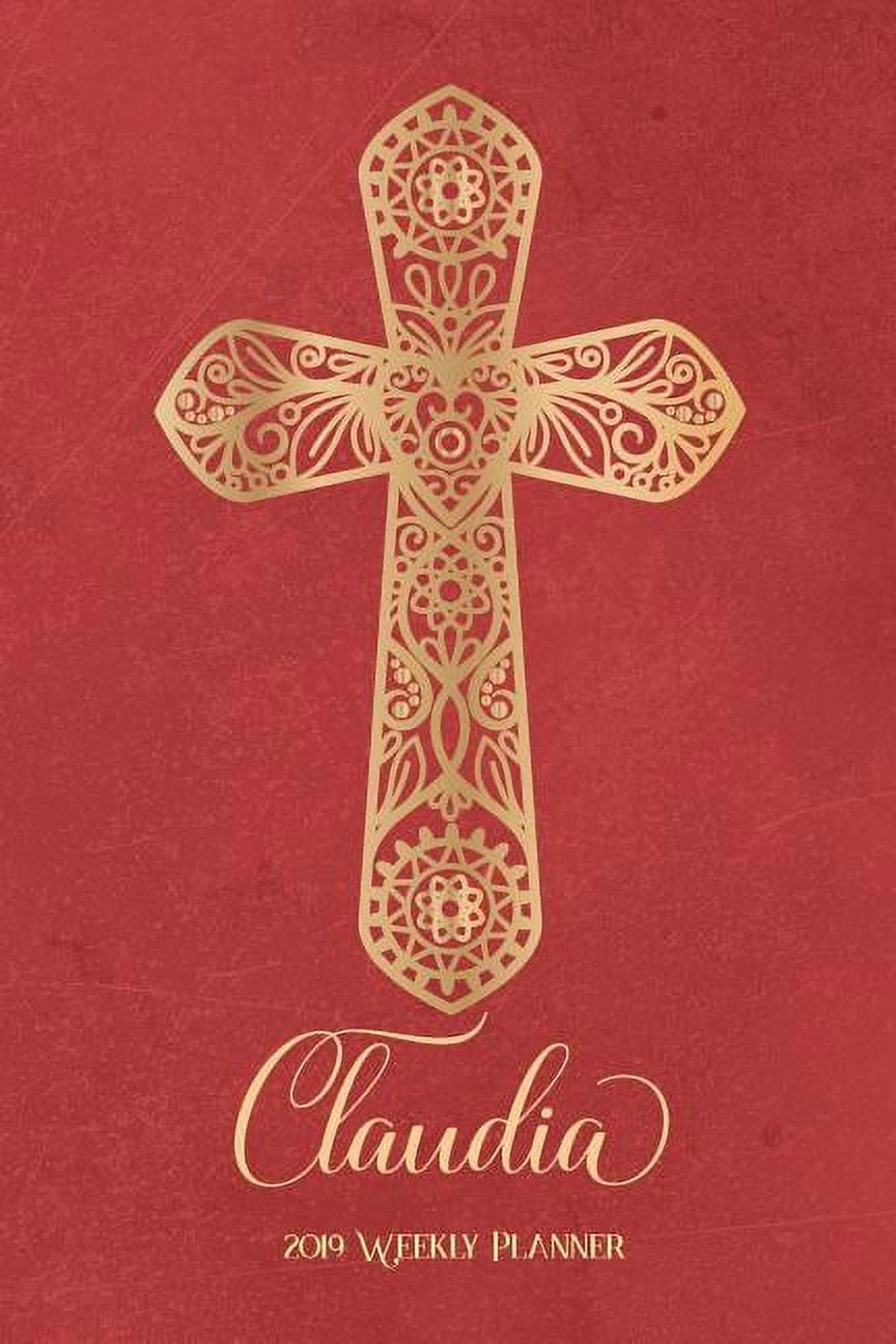 2019 Weekly Planner, Claudia: Personalized 90-Page Christian Planner ...
