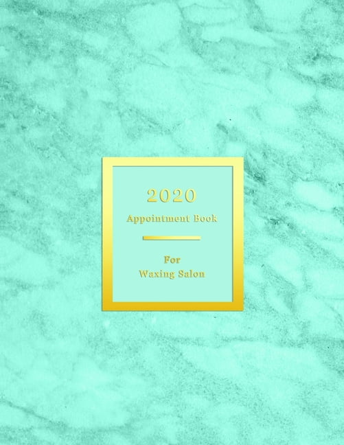2020 Appointment Book For Waxing Salon : Client schedule booking log ...