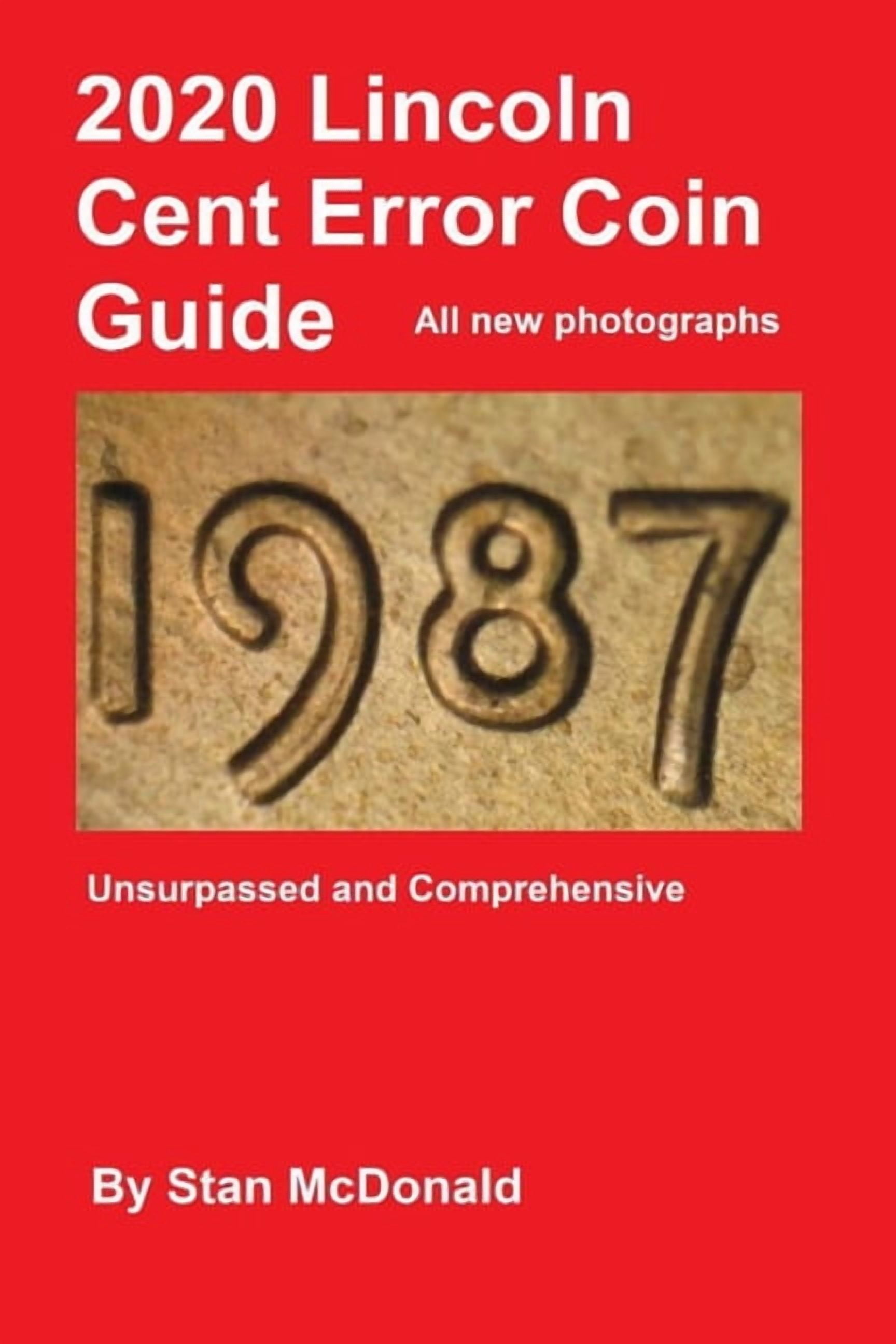 2020 Lincoln Cent Error Coin Guide (Paperback) by Stan McDonald ...