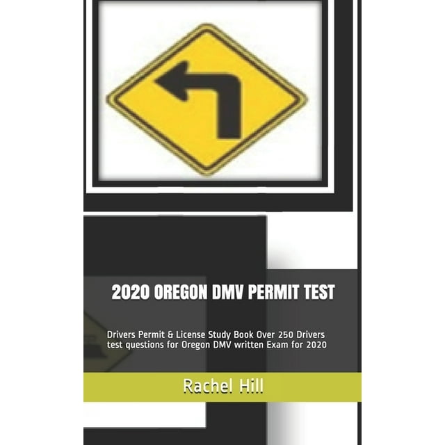 2020 Oregon DMV Permit Test: Drivers Permit & License Study Book Over ...
