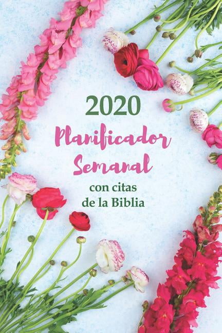 2020 Planificador Semanal Con Citas De La Biblia - Una Semana Por P ...
