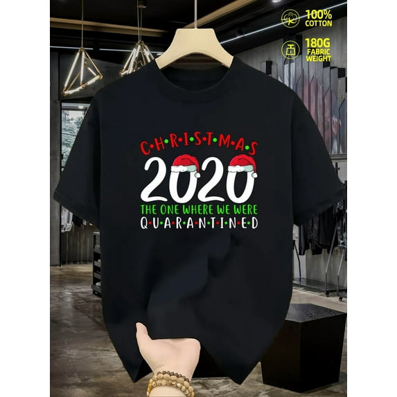 2020 Quarantine Christmas Christmas graphic t shirts plain men's 180G ...