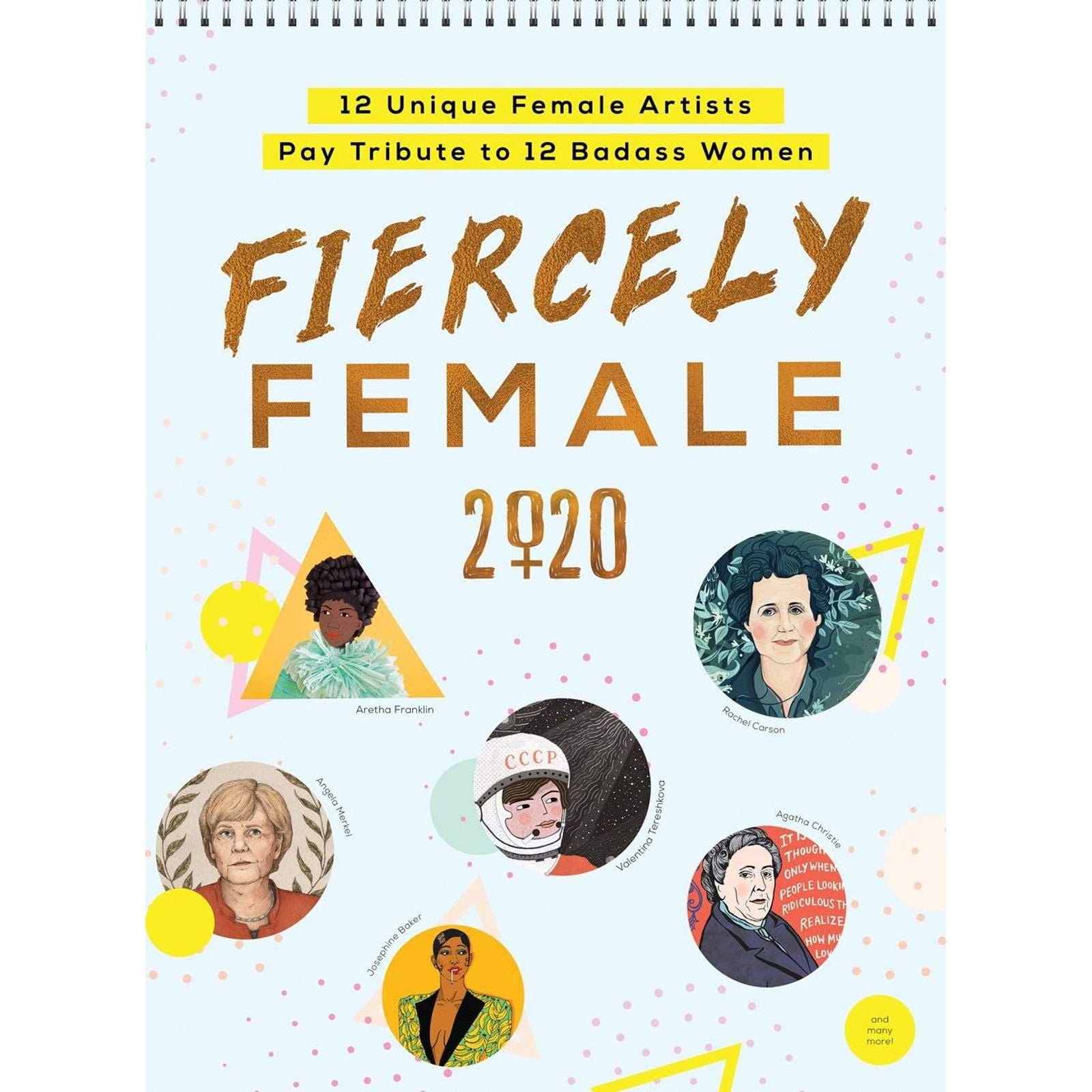 2020 Wall Calendar 12 Unique Female Artists Pay Tribute to 12 Badass ...