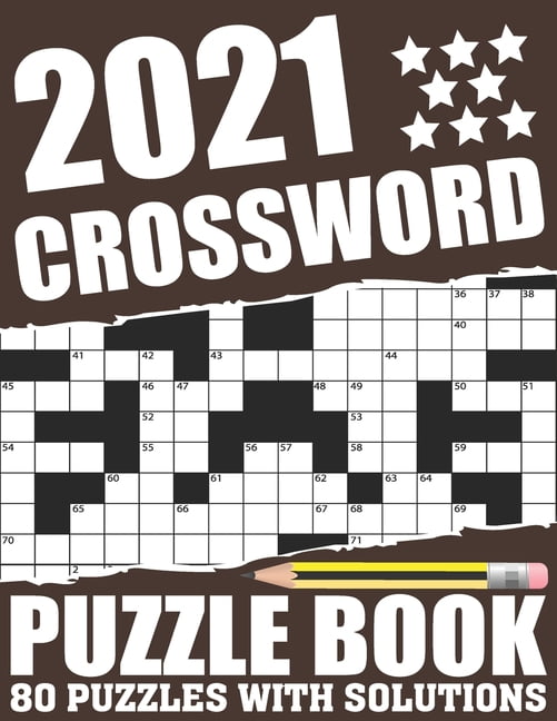 2021 Crossword Puzzle Book: Easy To Read Relaxing 2021 Crossword Brain ...