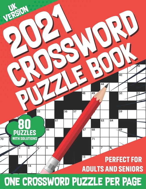 2021 Crossword Puzzle Book: Take a Puzzle Journey With 80 Large Print ...