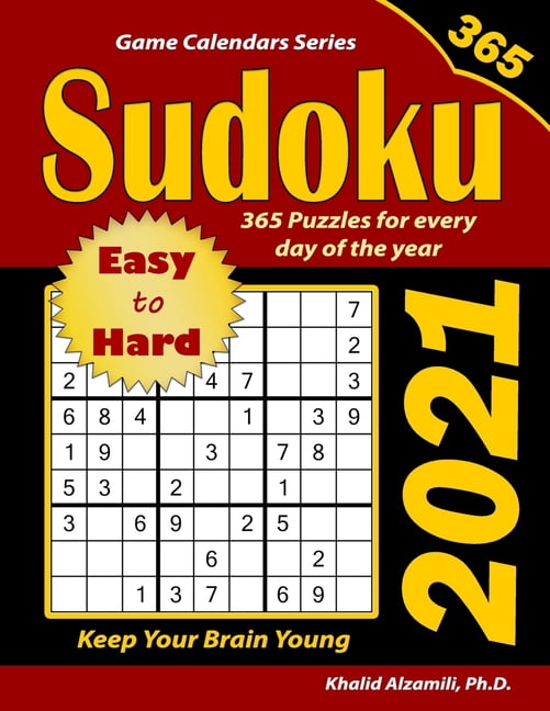 Game Calendars 2021 Sudoku: 365 Easy to Hard Puzzles for Every Day of ...