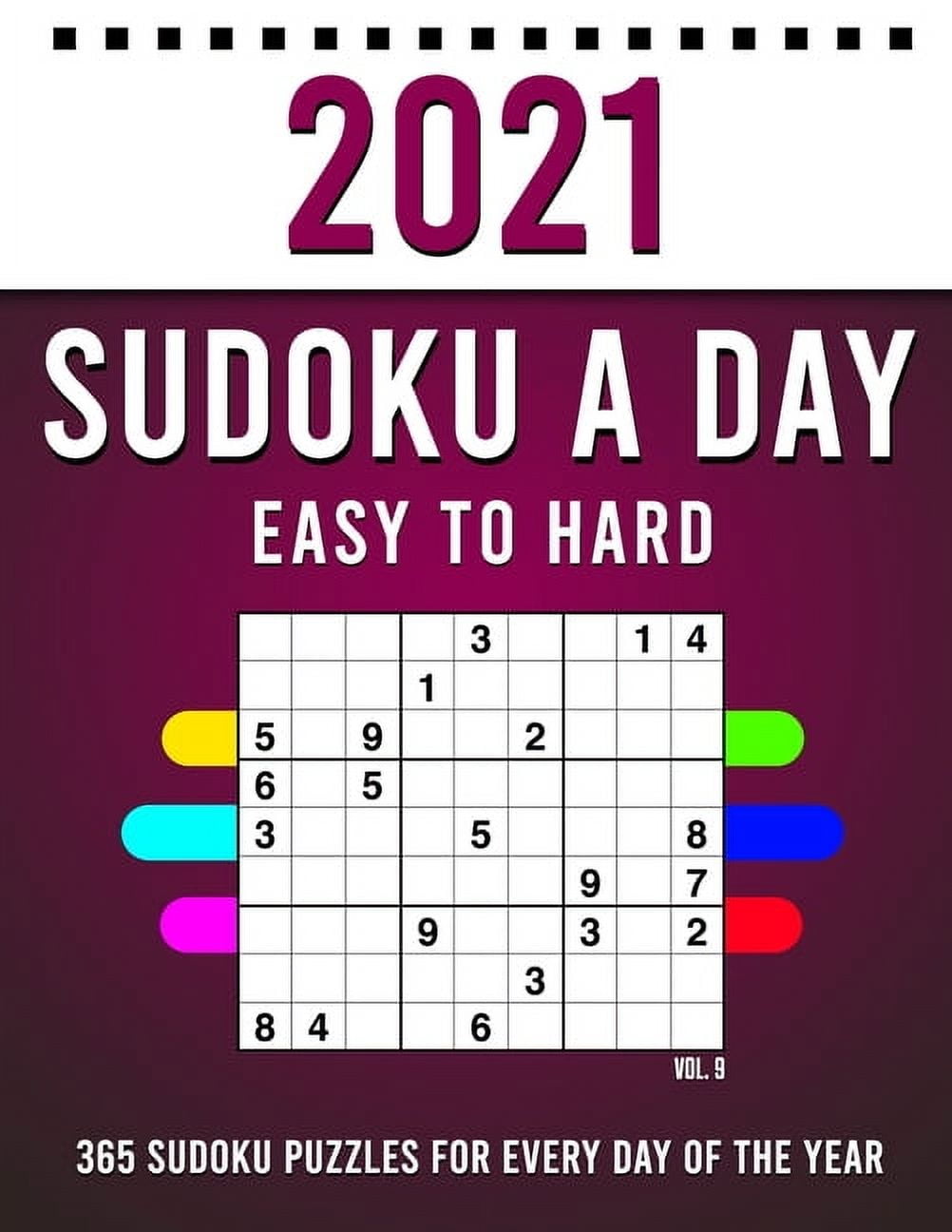 2021 Sudoku a Day: 365 Sudoku Puzzles For Every Day Of The Year (2021 ...