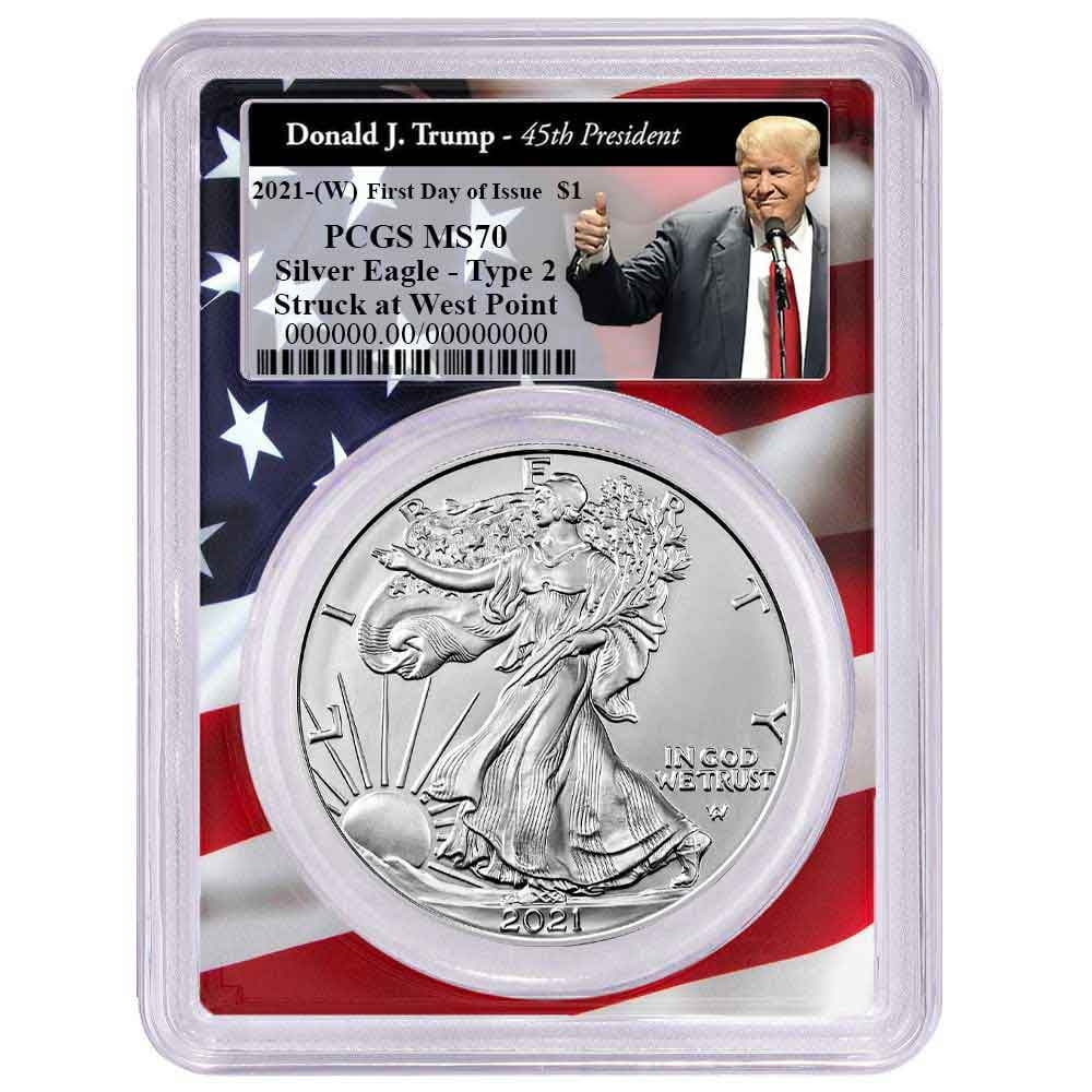 2021 (W) $1 Type 2 American Silver Eagle PCGS MS70 FDOI Trump 45th ...