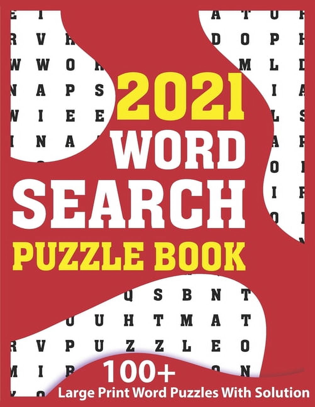 2021 Word Search Puzzle Book: A Fun Challenging Brain Game Book Of Word ...